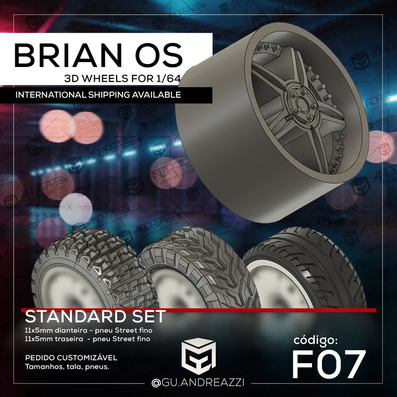 F07 - Brian OS - Rodas 3D para 1/64 - Andreazzi Custom Works